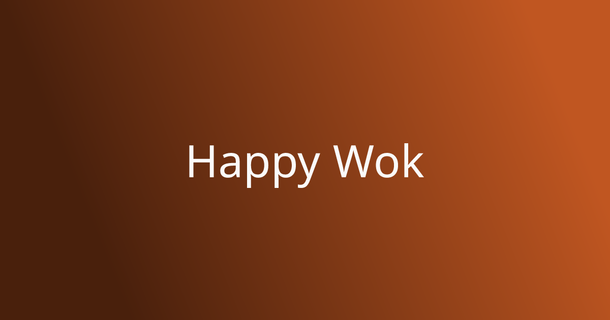 Best Chinese in Bethlehem, PA | Happy Wok | Order Online
